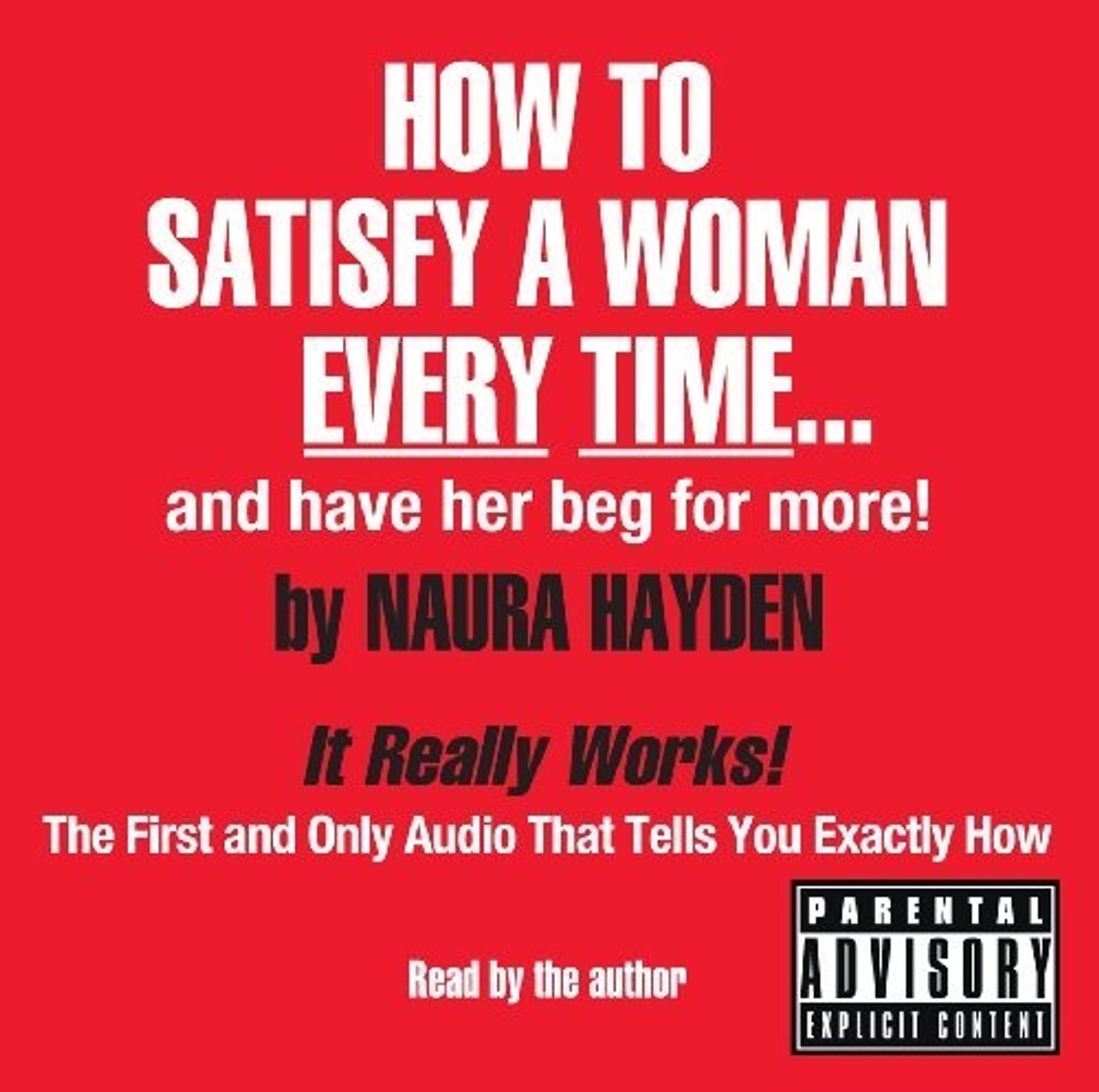 How To Satisfy A Woman Every Time And Have Her Beg For More Naura
