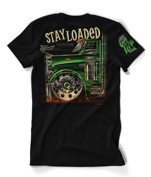 Grindin' Stay Loaded T-Shirt - LF Truck Centre Ltd.
