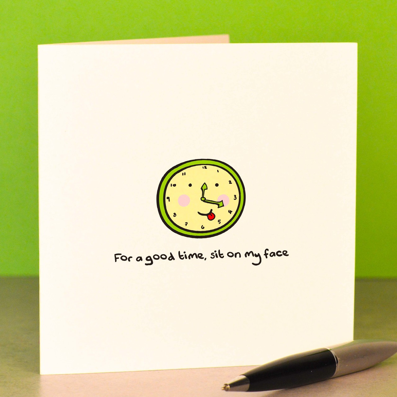 For a good time sit on my face Card - The Crafty Giraffe